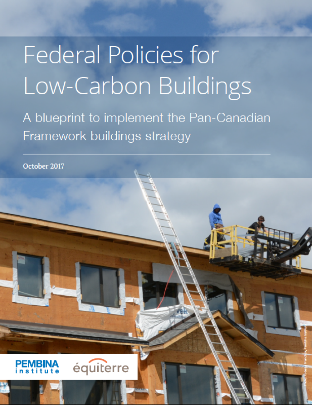 Federal Policies for Low-Carbon Buildings | Pembina Institute