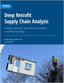 Deep Retrofit Supply Chain Analysis | Pembina Institute