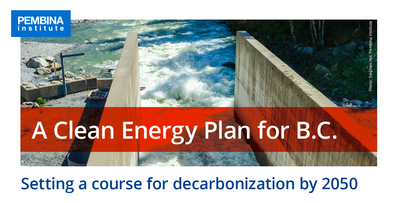 A Clean Energy Plan for B.C.