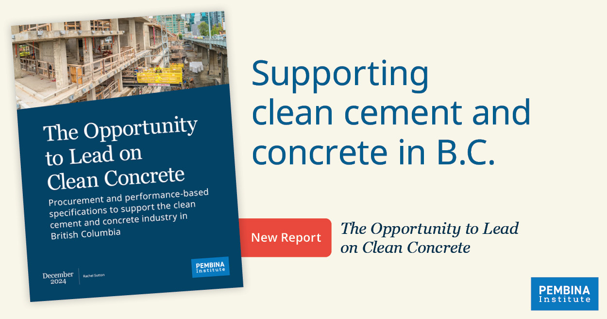 The Opportunity to Lead on Clean Concrete | Pembina Institute