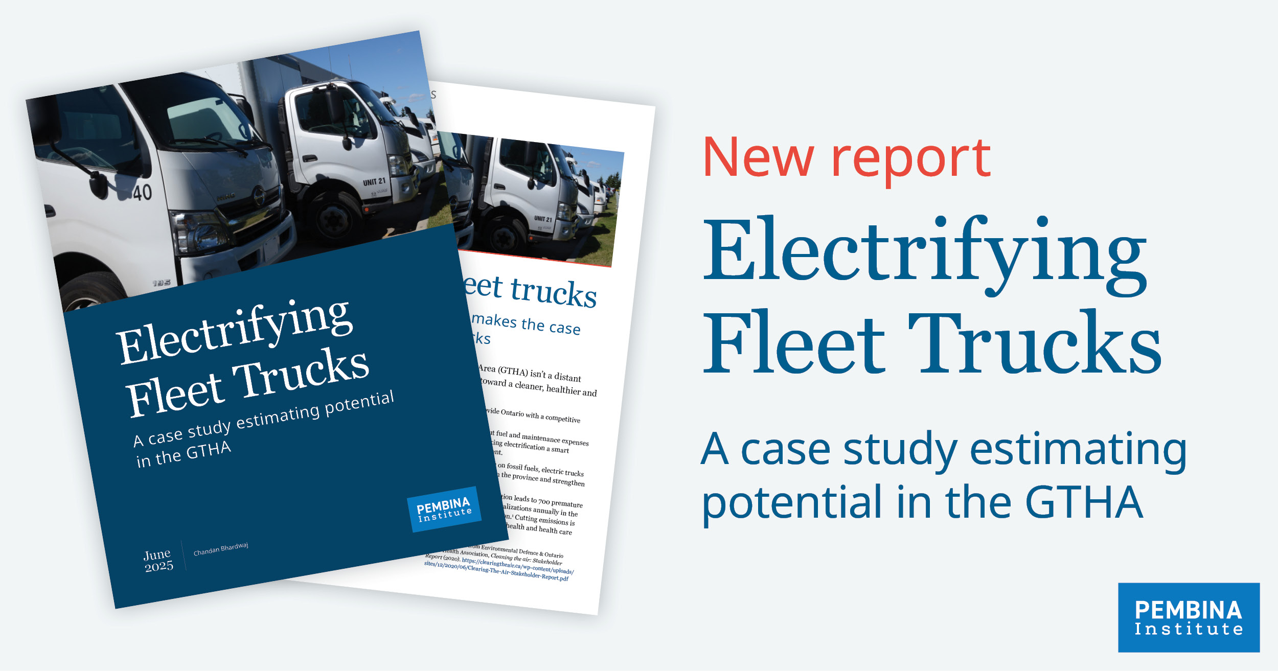 Electrifying Fleet Trucks | Pembina Institute