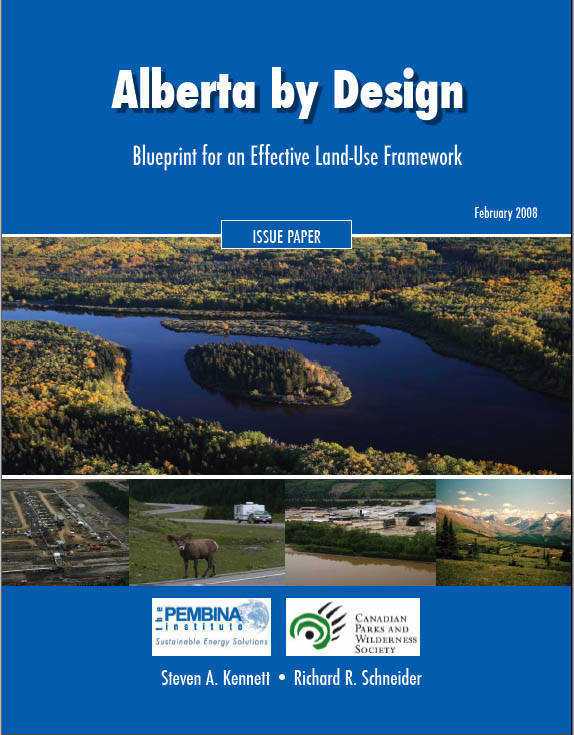 Alberta by Design: Blueprint for an Effective Land-Use Framework ...