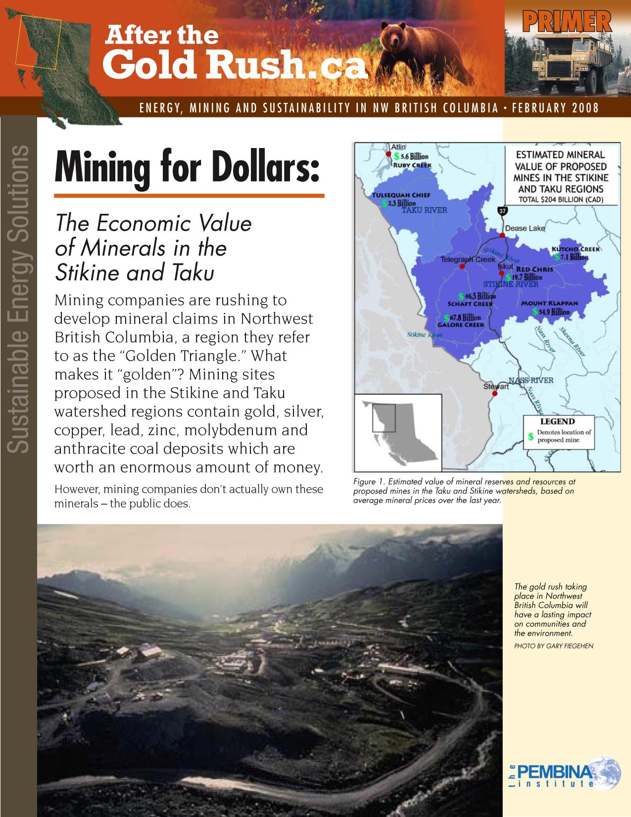 Mining for Dollars: The Economic Value of Minerals in the Stikine and Taku