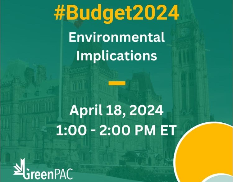 #Budget2024: Environmental Implications | Pembina Institute