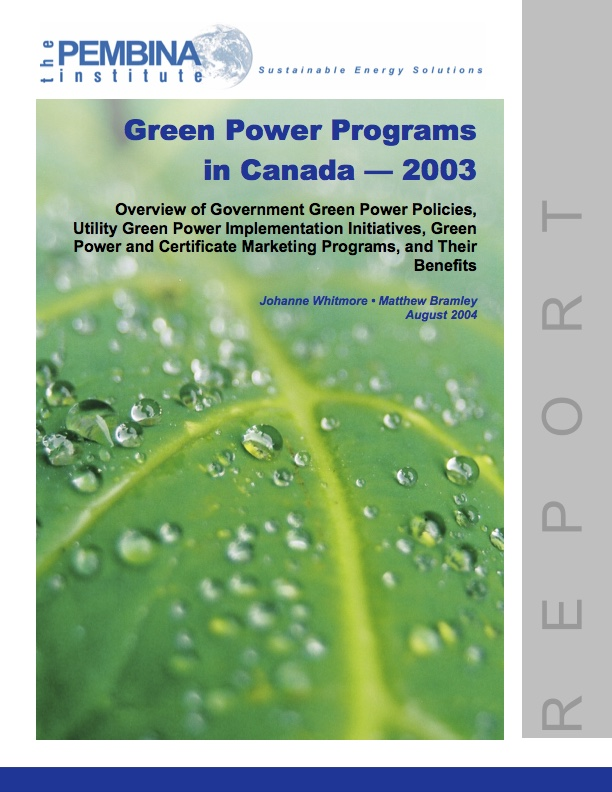 Green Power Programs in Canada 2003 | Pembina Institute