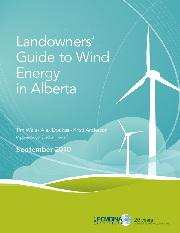 Landowners' Guide to Wind Energy in Alberta | Pembina Institute