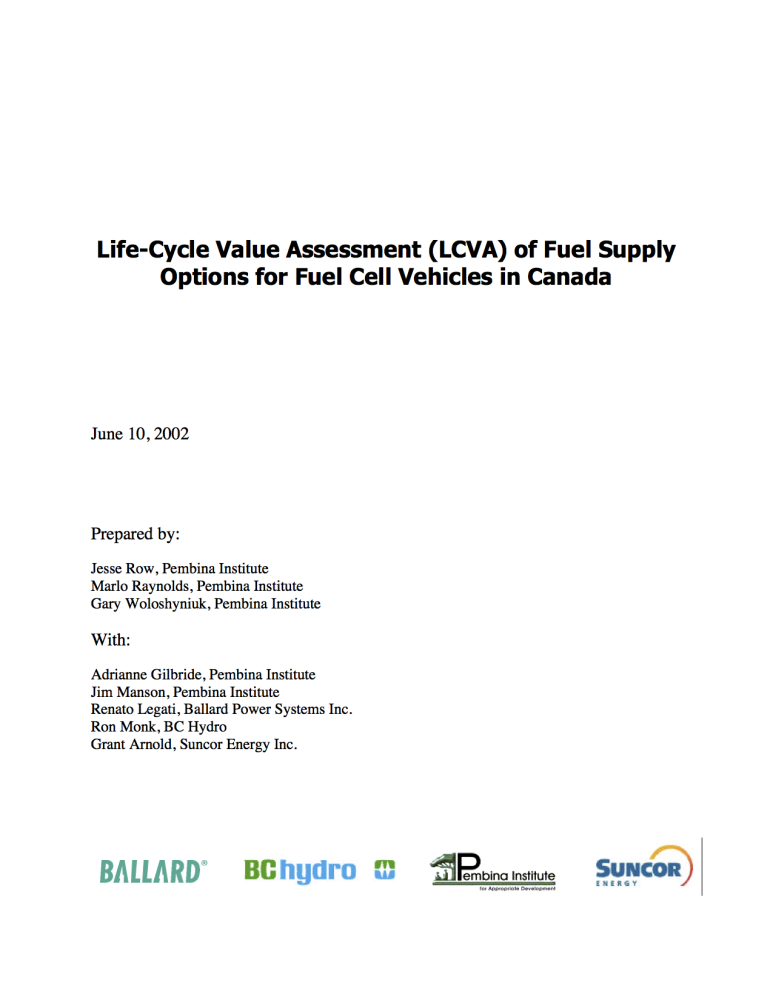 Life-Cycle Value Assessment (LCVA) of Fuel Supply Options for Fuel Cell ...