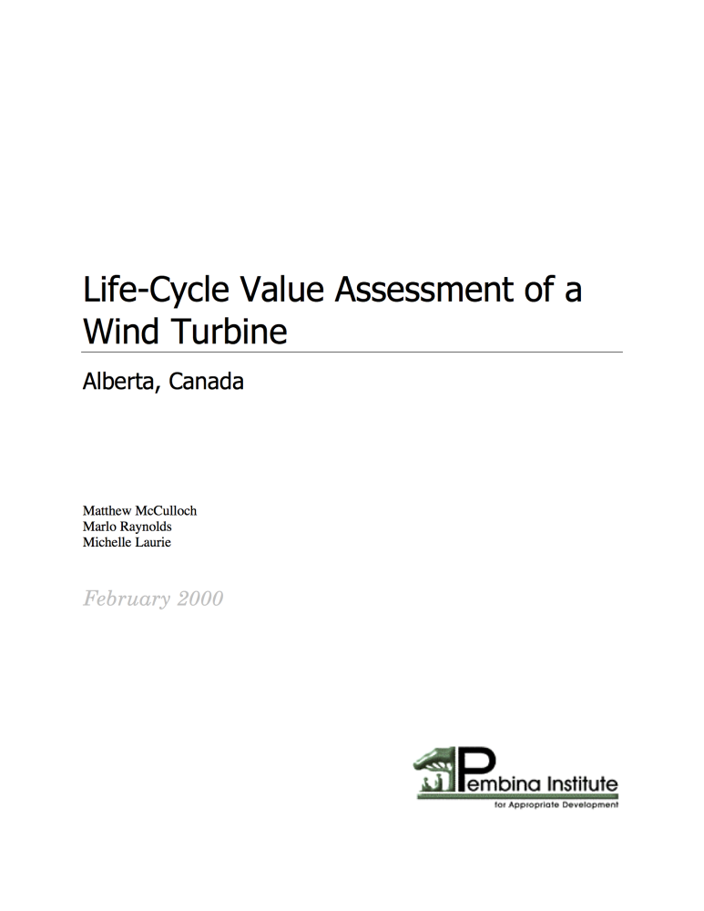 Life-Cycle Value Assessment of a Wind Turbine | Pembina Institute