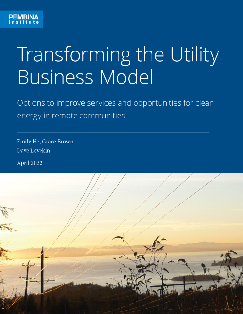 Transforming the Utility Business Model | Pembina Institute
